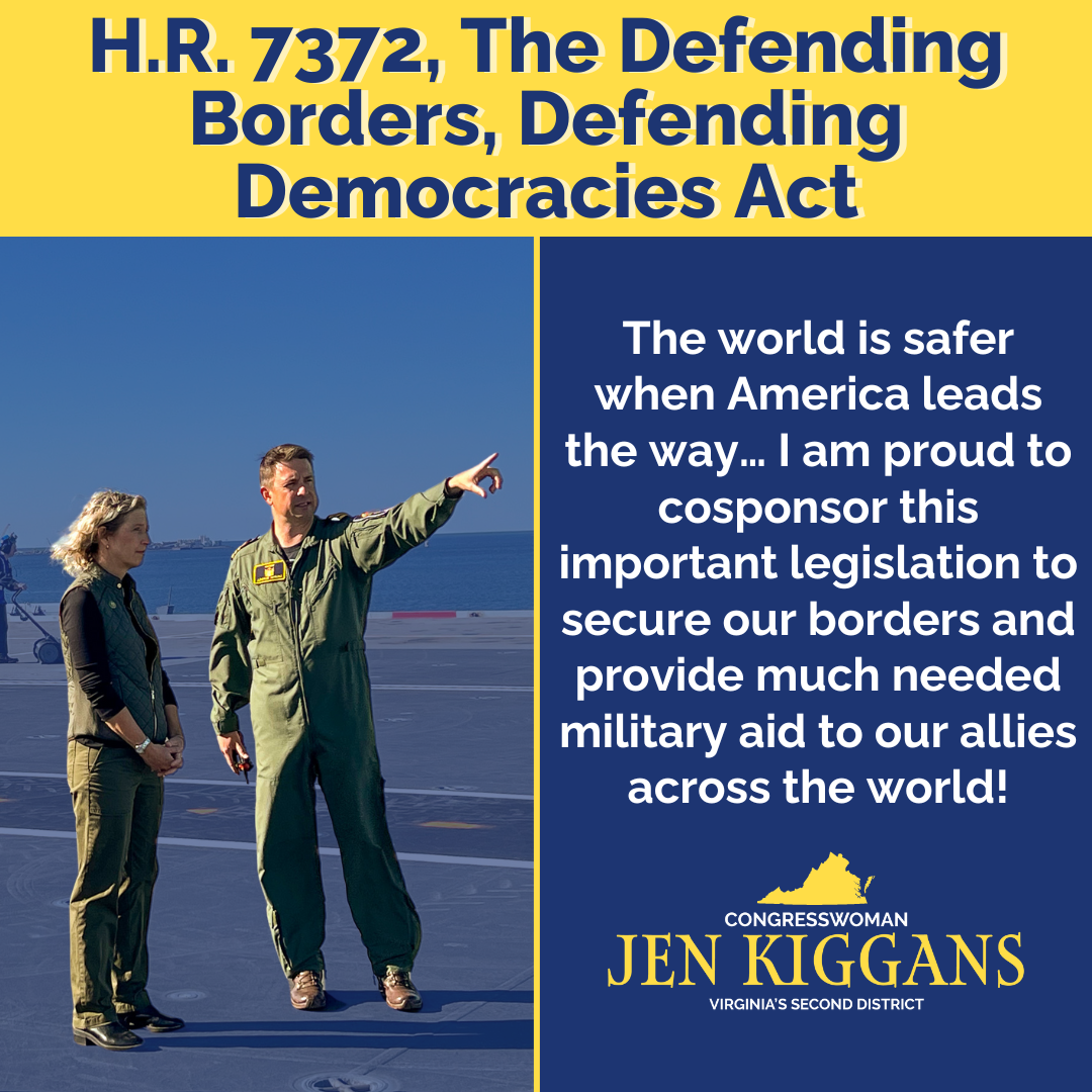Kiggans Joins New Bipartisan Effort to Secure America’s Borders and Support Our Allies