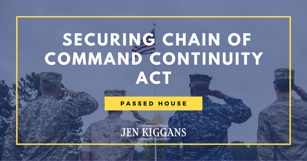 House Passes Kiggans’ Legislation to Secure U.S. Defense Chain of Command