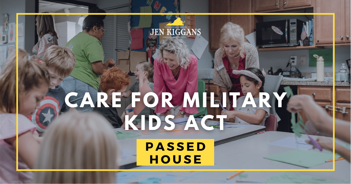 House Passes Kiggans’ Bill to Increase Healthcare Access for Military Families