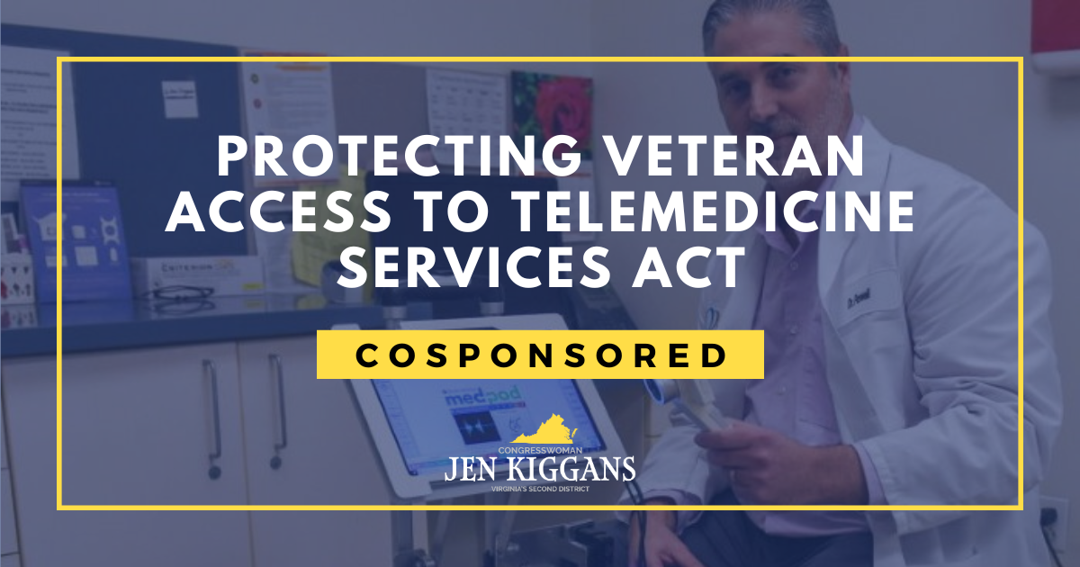 Kiggans Fights to Protect Veterans’ Access to Telehealth Services