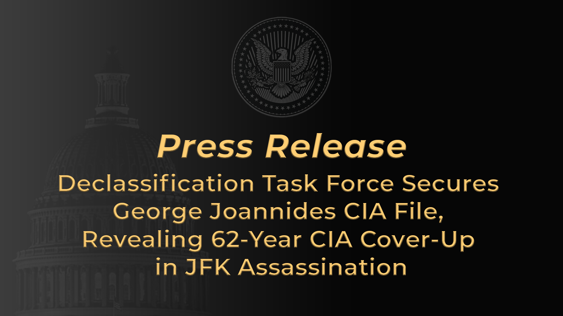 Declassification Task Force Secures George Joannides CIA File ...